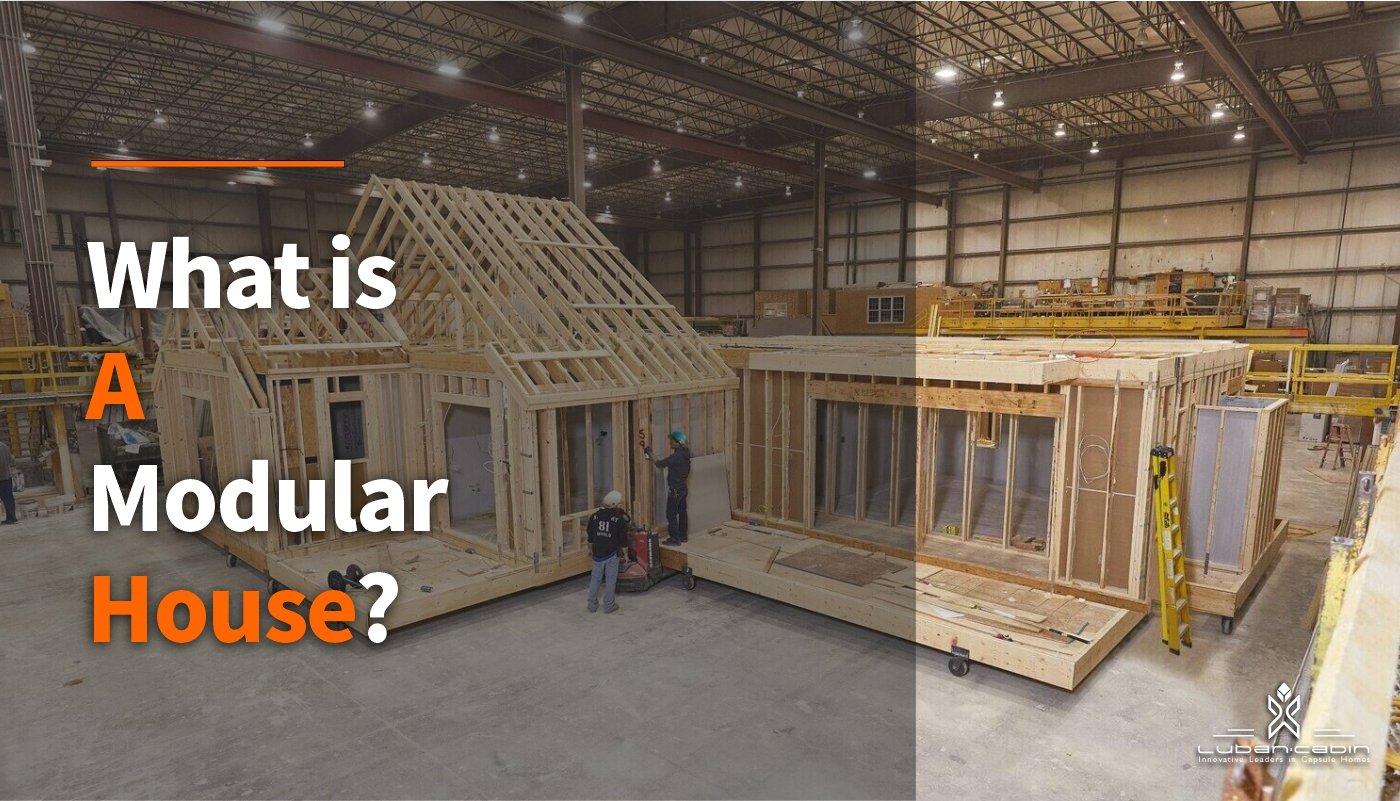 What is a Modular House?